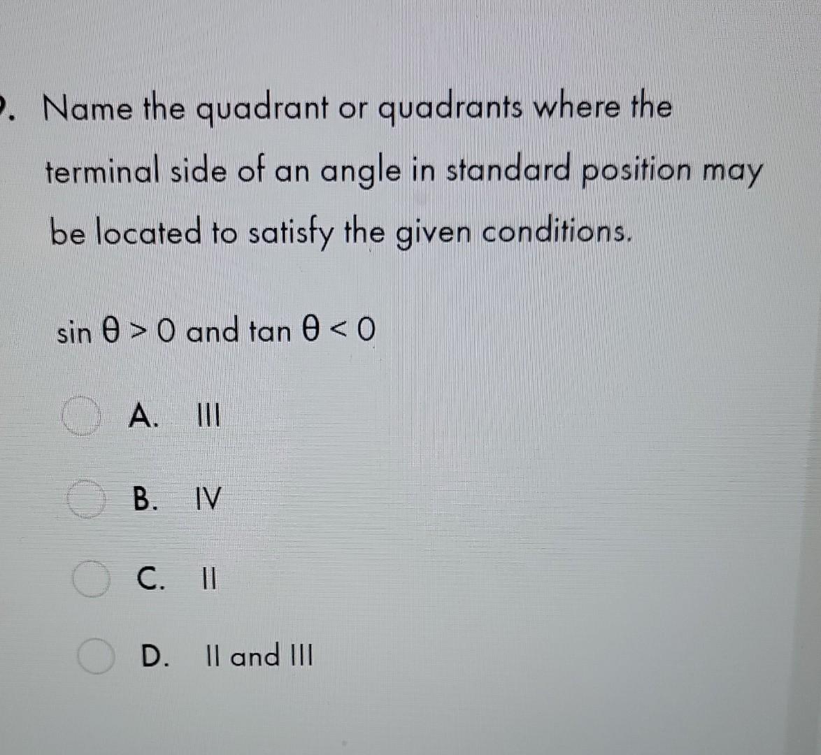 Solved Name the quadrant or quadrants where the terminal | Chegg.com