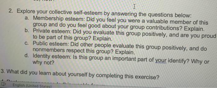 Solved 2. Explore your collective self-esteem by answering | Chegg.com