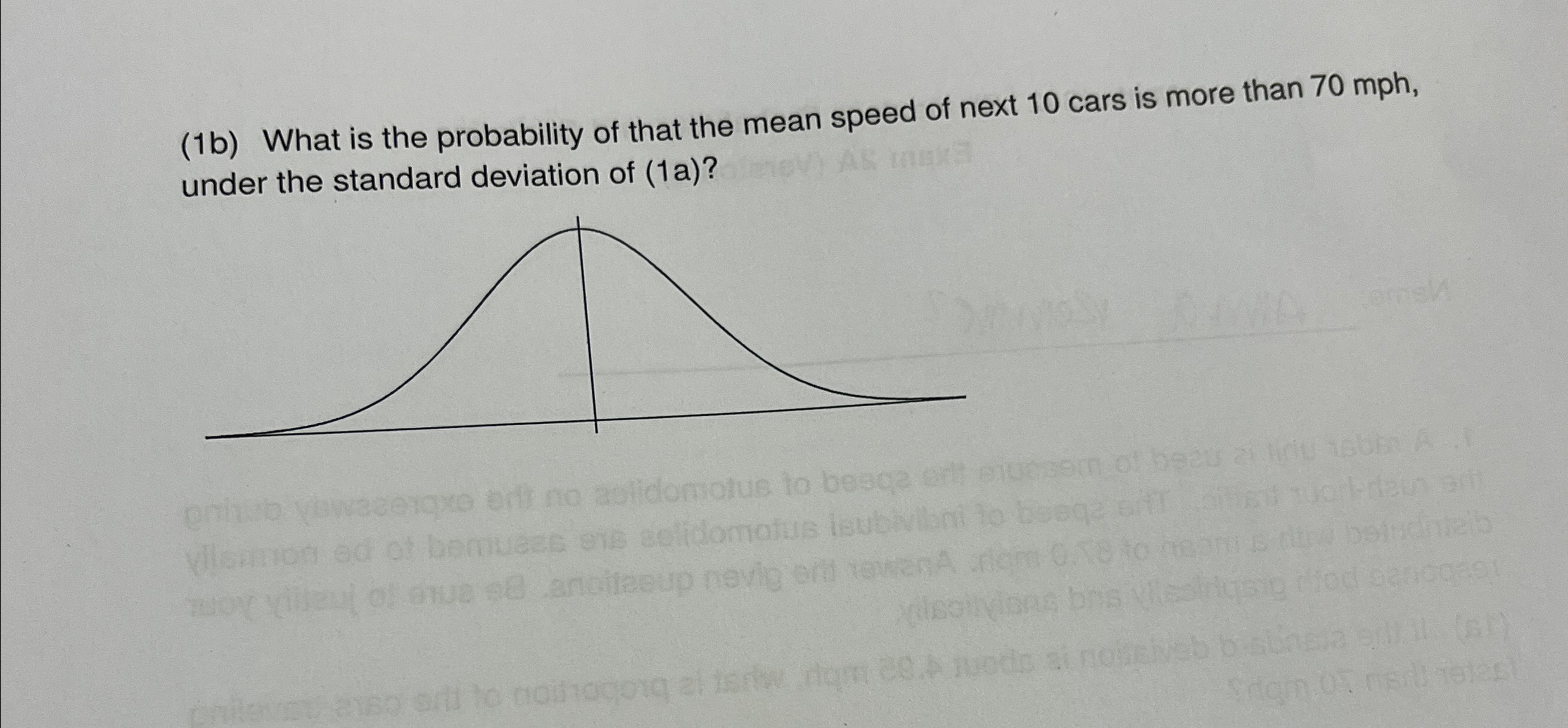 Solved (1b) ﻿What is the probability of that the mean speed | Chegg.com