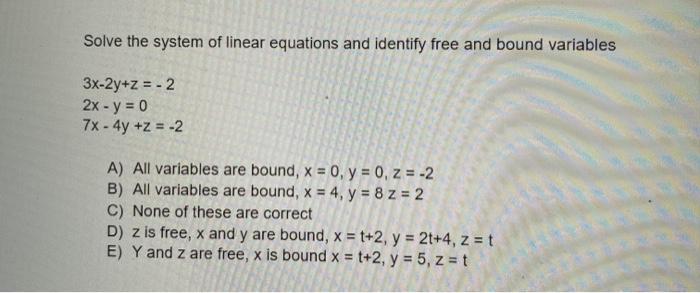 Solved solve the system of linear equations and identify | Chegg.com