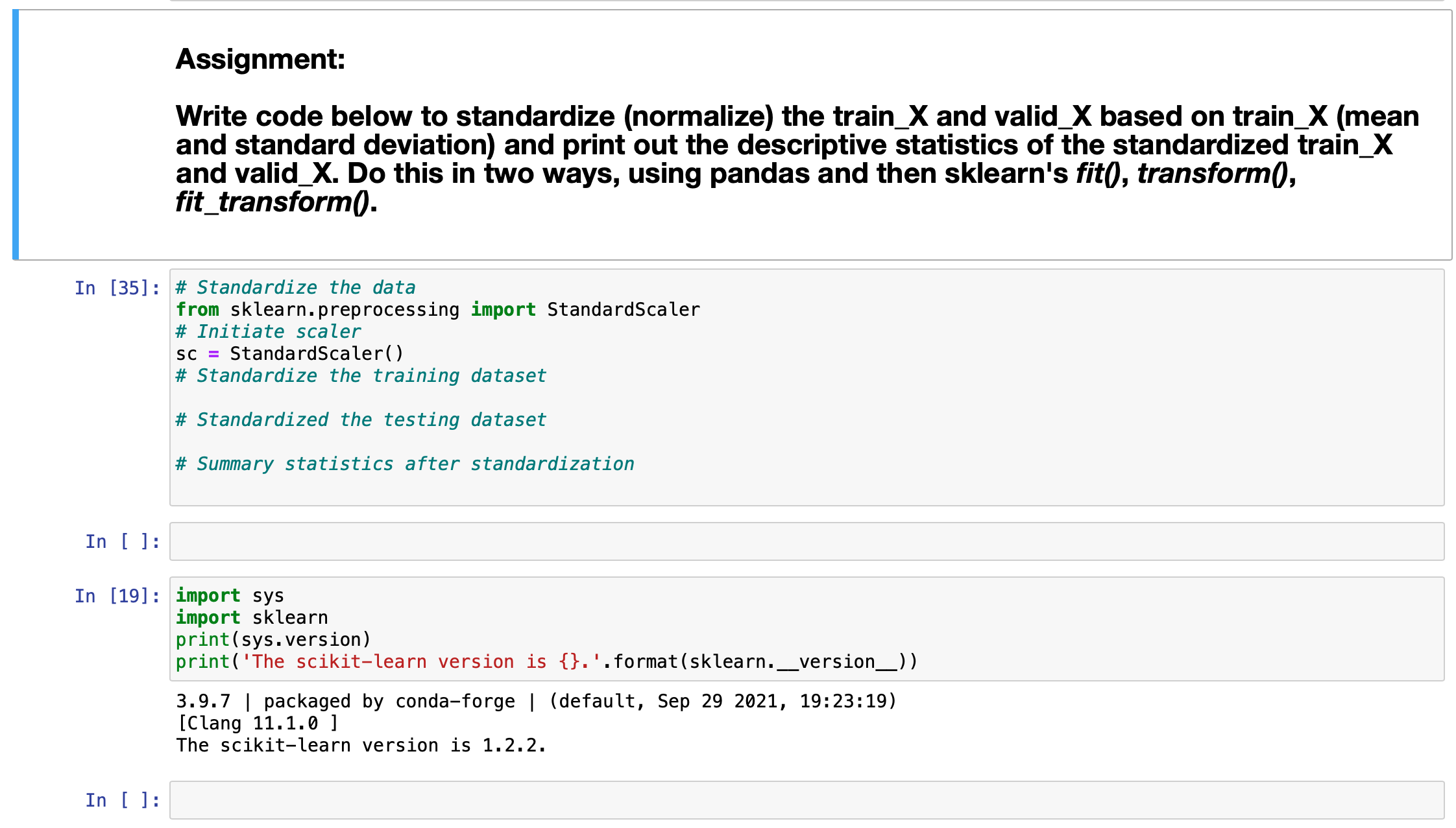 Solved Assignment:Write code below to standardize | Chegg.com