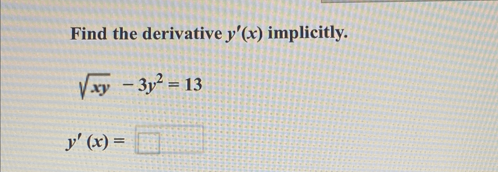 Solved Find the derivative y'(x) | Chegg.com