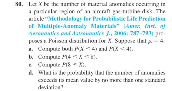 Solved 80. Let X be the number of material anomalies | Chegg.com