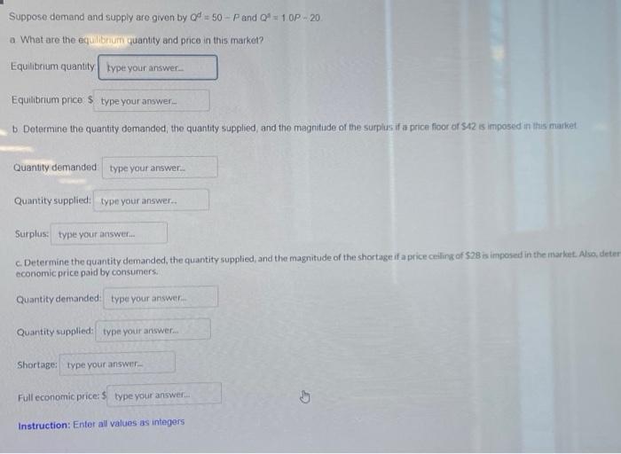 Solved Suppose demand and supply are given by Qd=50−P and | Chegg.com