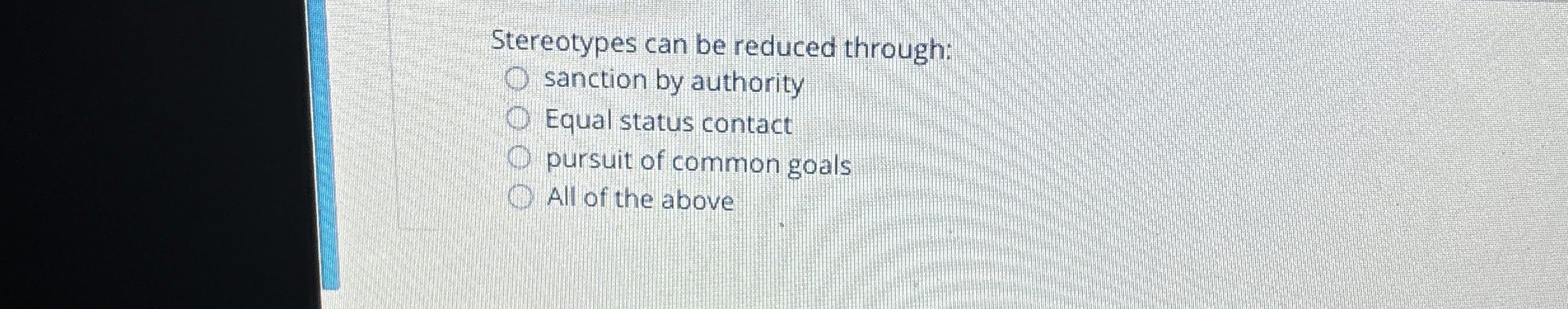 Solved Stereotypes can be reduced through:sanction by | Chegg.com