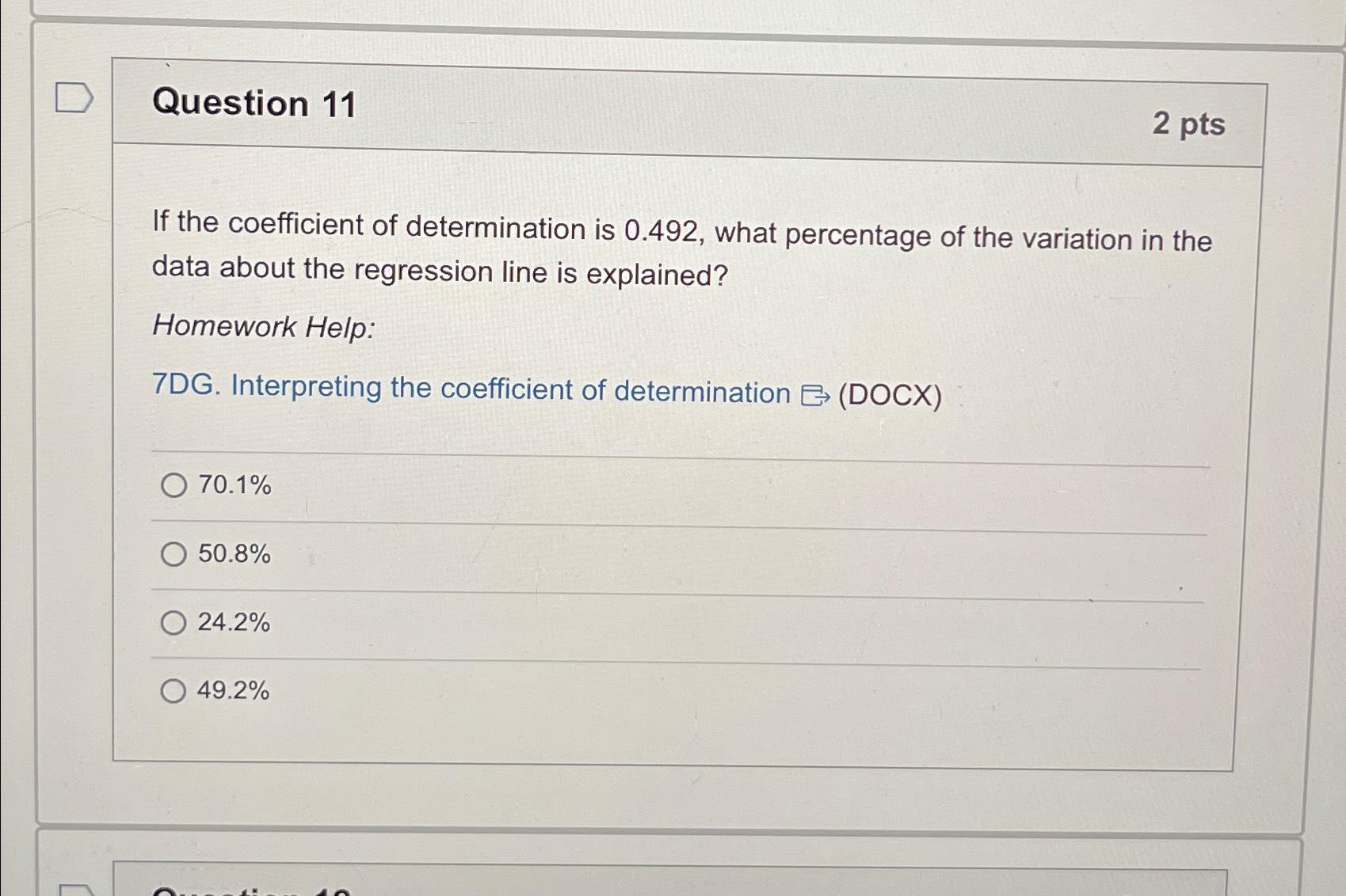 Solved Question 112 ﻿ptsIf the coefficient of determination | Chegg.com