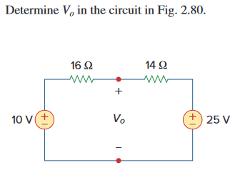 Solved Determine Vo ﻿in the circuit in Fig. 2.80. | Chegg.com