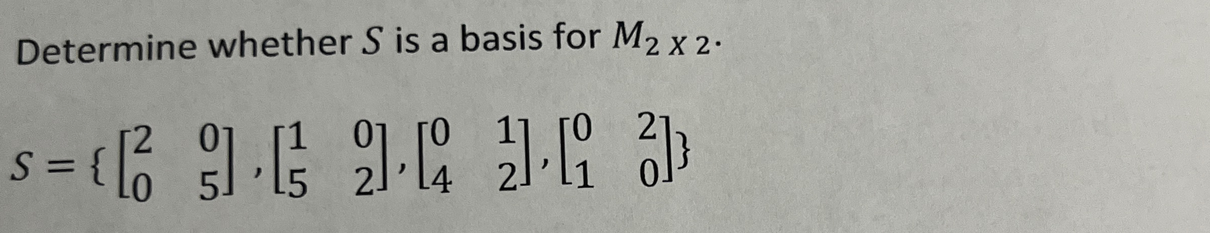 Solved Determine whether S ﻿is a basis for | Chegg.com