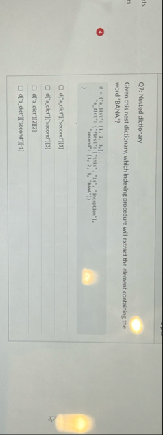 Solved Q7: Nested dictionaryGiven this nest dictionary, | Chegg.com