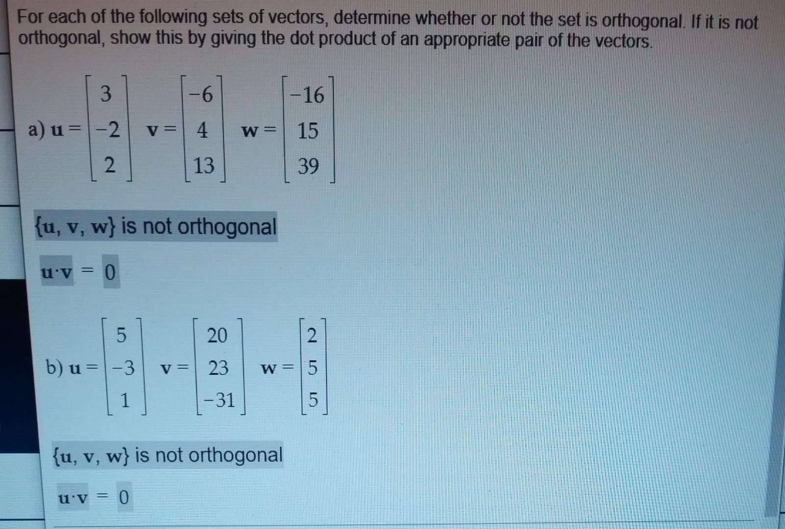 Solved For each of the following sets of vectors, determine | Chegg.com