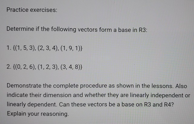 Solved Lineal Algebra Objective: Solve base and dimension | Chegg.com