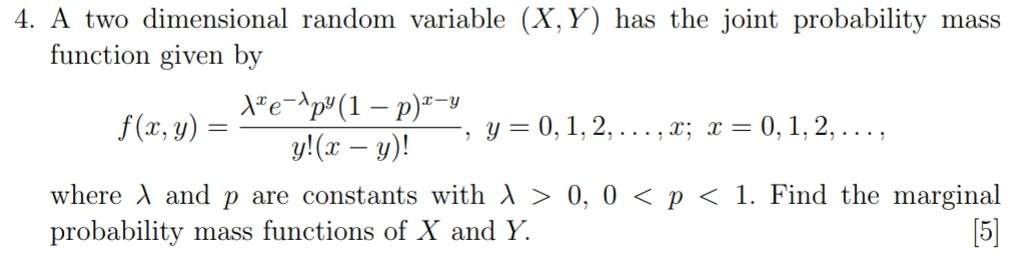 Solved y 4. A two dimensional random variable (X,Y) has the | Chegg.com