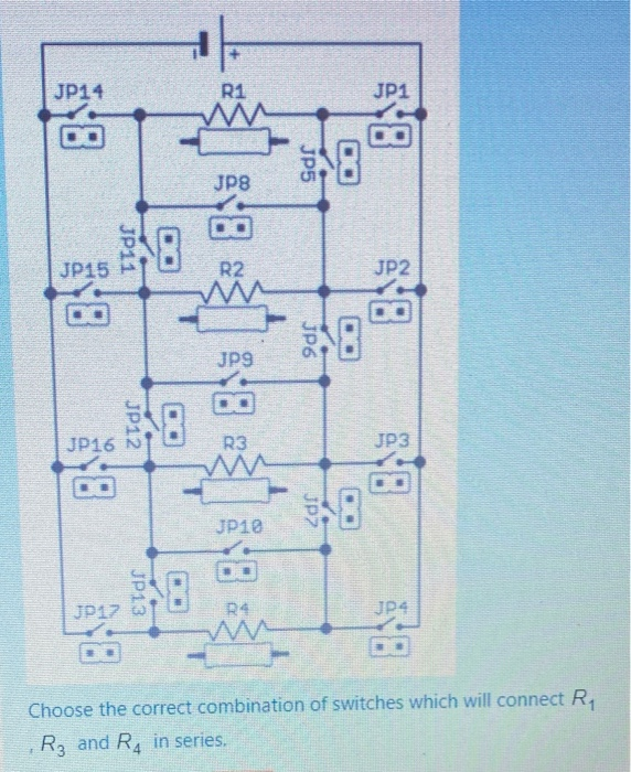 Solved JP14 JP1 R1 w 8 JP5 JP8 JP11 8 JP15 R2 JP2 On . 9dr | Chegg.com