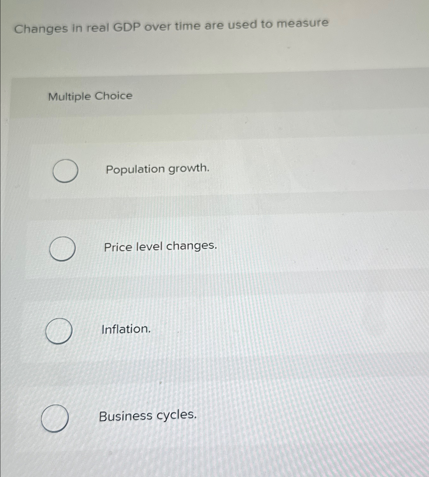 Solved Changes in real GDP over time are used to | Chegg.com