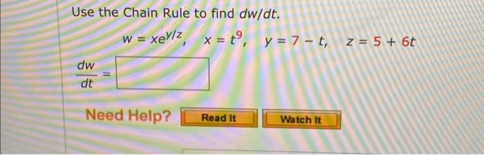 Solved Use the Chain Rule to find dw/dt. | Chegg.com