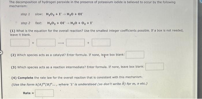 Solved The decomposition of hydrogen peroxide in the | Chegg.com