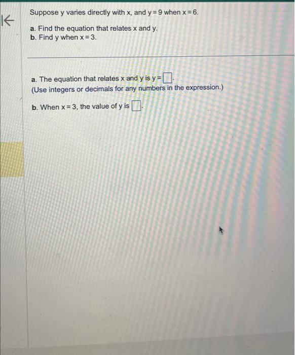 Solved Suppose y varies directly with x, and y=9 when x=6. | Chegg.com