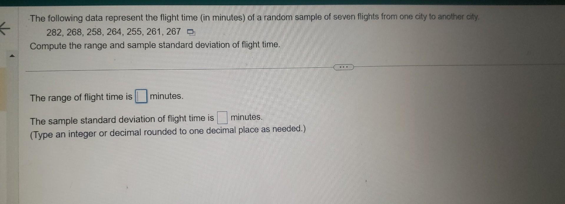 Solved The following data represent the flight time (in | Chegg.com