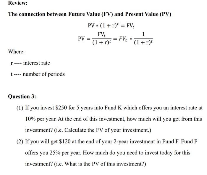 Solved Review: The connection between Future Value (FV) and | Chegg.com
