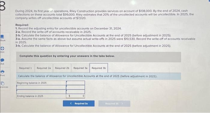 During 2024, its first year of operations, Riley | Chegg.com
