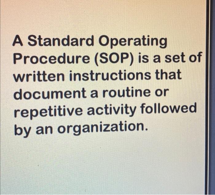Solved pharma Microbiology "Standard Operating Procedures | Chegg.com