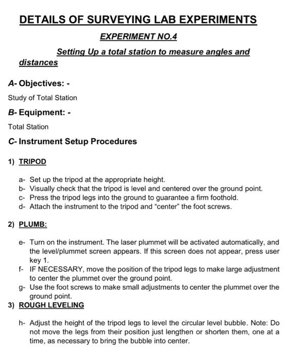 DETAILS OF SURVEYING LAB EXPERIMENTS EXPERIMENT NO.4 | Chegg.com