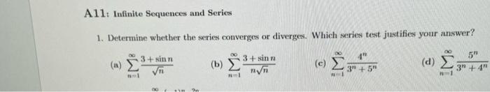 Solved A11: Infinite Sequences and Series 1. Determine | Chegg.com