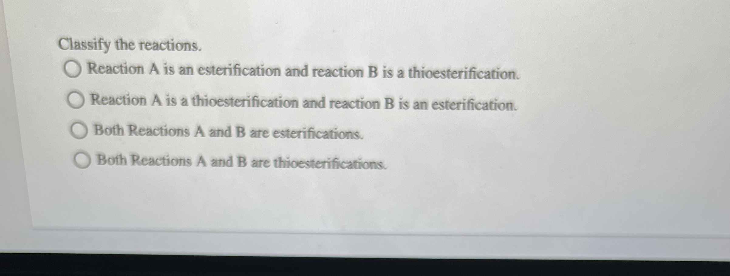 Solved Classify the reactions.Reaction A is an | Chegg.com
