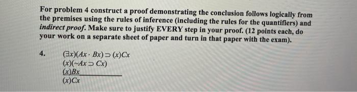 Solved For problem 4 construct a proof demonstrating the | Chegg.com