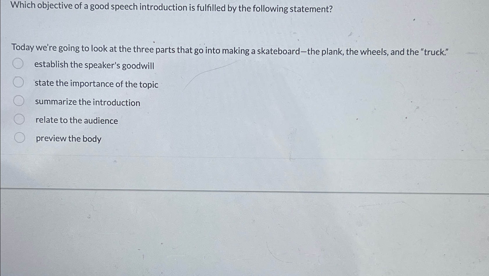 Solved Which objective of a good speech introduction is | Chegg.com