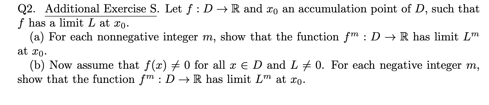Solved Q2. ﻿Additional Exercise S. ﻿Let f:D→R ﻿and x0 ﻿an | Chegg.com
