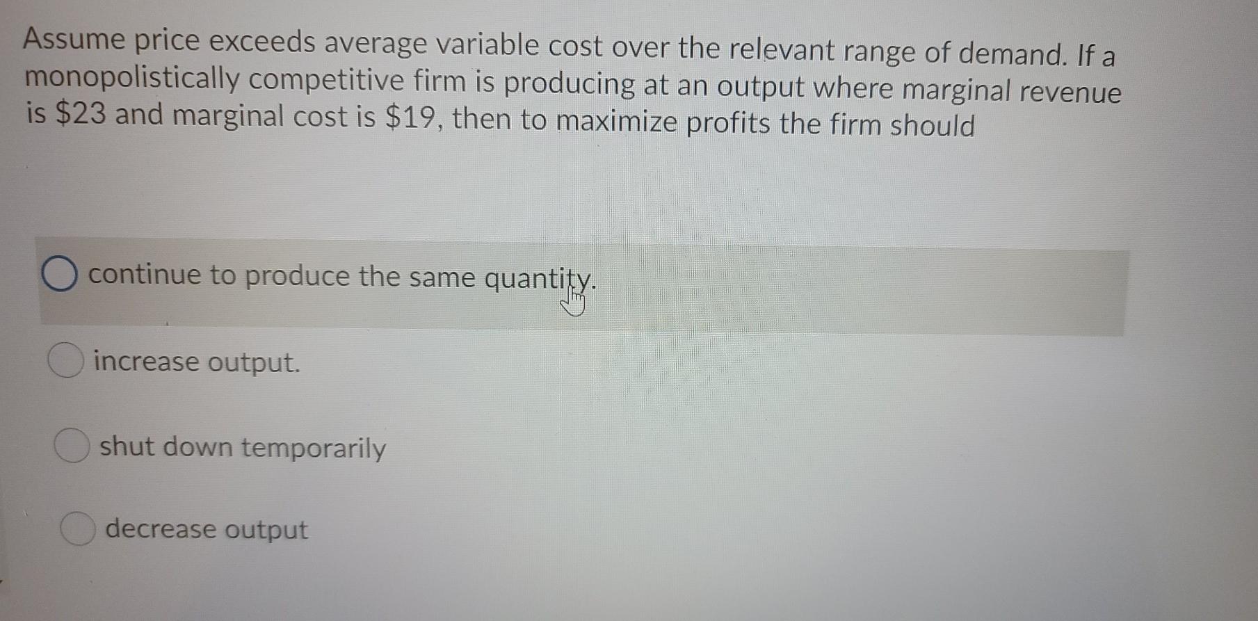 Solved Assume price exceeds average variable cost over the | Chegg.com