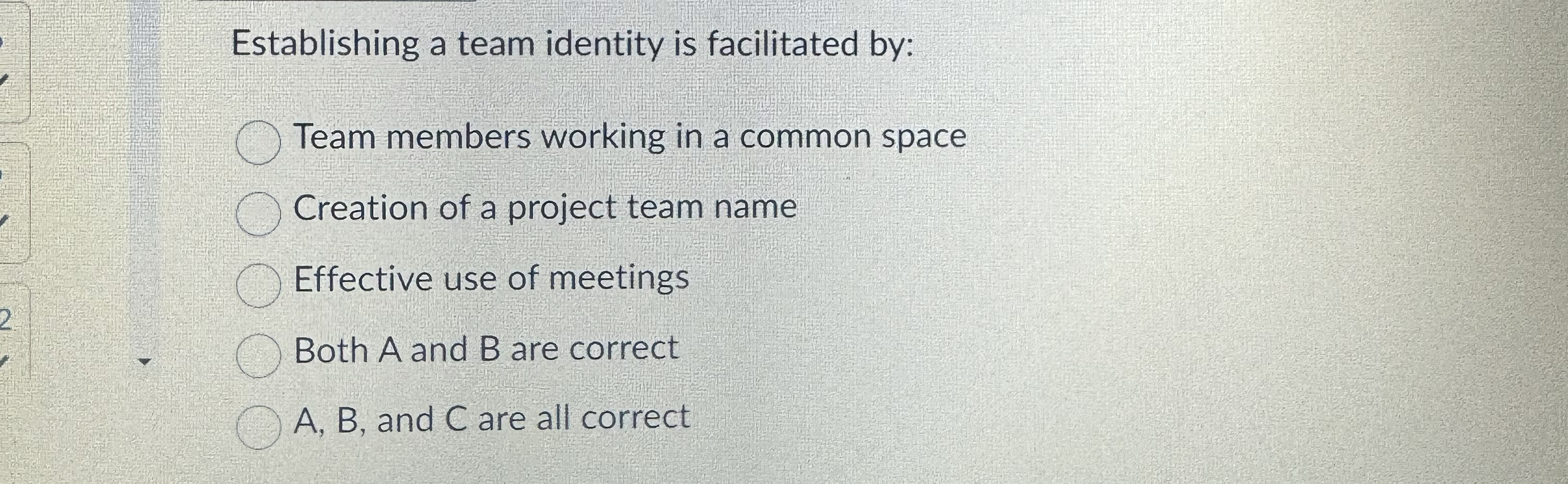 Solved Establishing a team identity is facilitated by:Team | Chegg.com