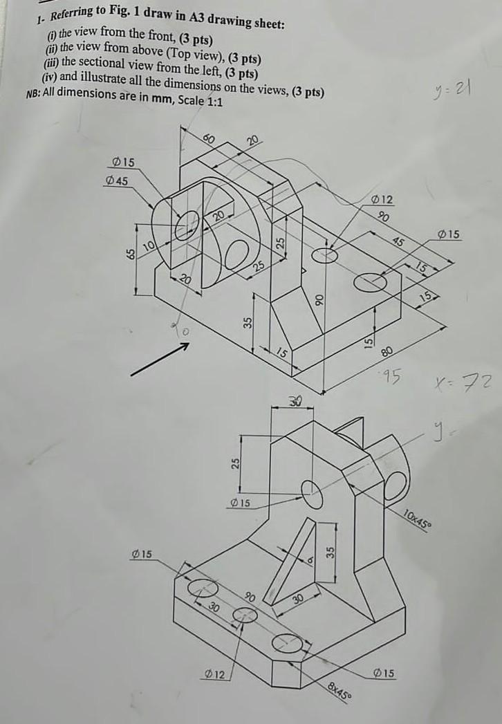 Solved 1. Referring to Fig. 1 draw in A3 drawing sheet: (i) | Chegg.com
