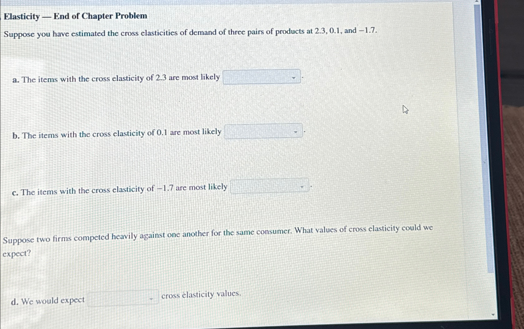 Solved Elasticity - ﻿End of Chapter ProblemSuppose you have | Chegg.com