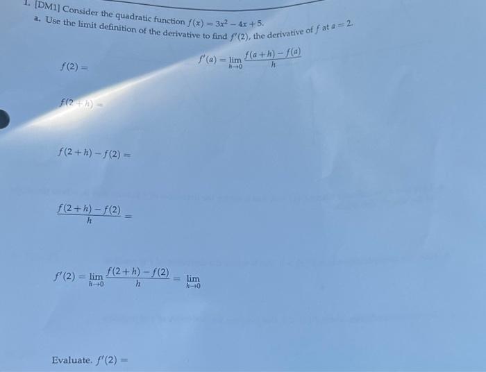 Solved [DM1] Consider the quadratic function f(x)=3x2−4x+5. | Chegg.com