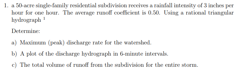 Solved 1. ﻿a 50-acre single-family residential subdivision | Chegg.com