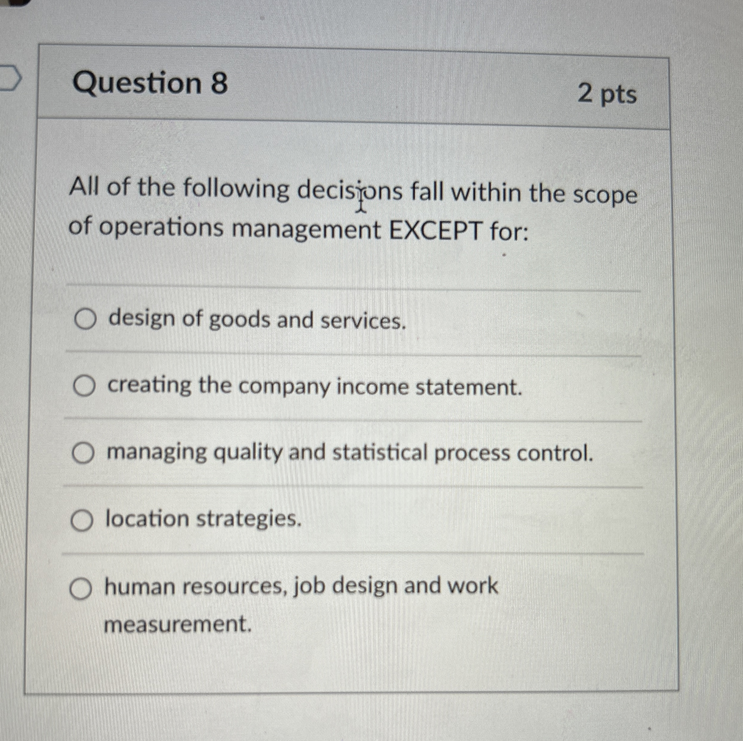 Solved Question 82 ﻿ptsAll of the following decisjons fall | Chegg.com