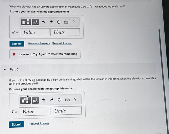 [Solved]: part b and part C You walk into an elevator, step