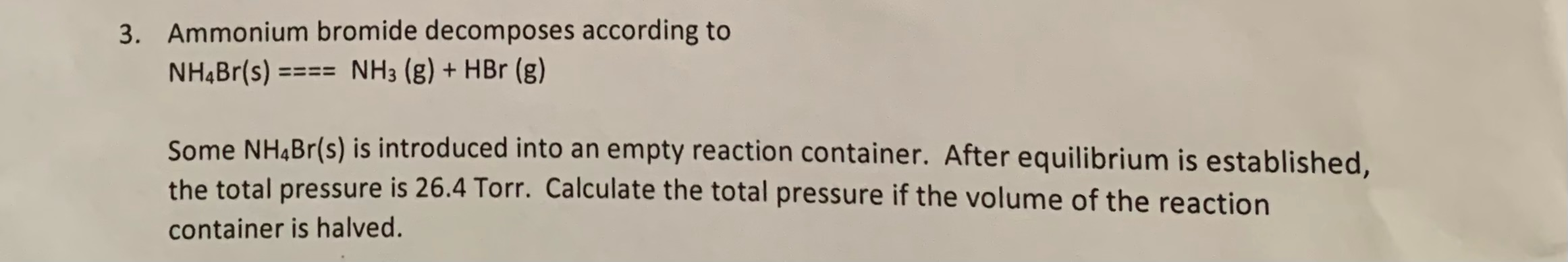 Solved Ammonium bromide decomposes according | Chegg.com