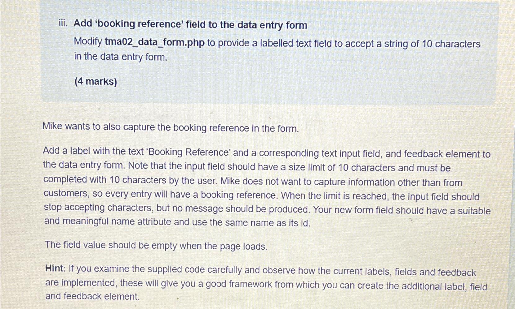 Solved iii. Add 'booking reference' field to the data entry | Chegg.com