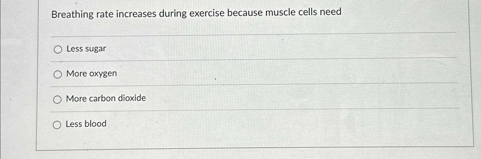Solved Breathing rate increases during exercise because | Chegg.com