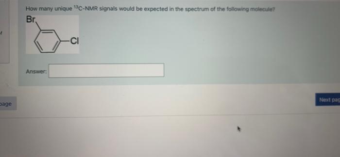 Solved How many unique 13C-NMR signals would be expected in | Chegg.com