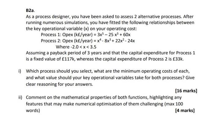 Solved B2a. As a process designer, you have been asked to | Chegg.com