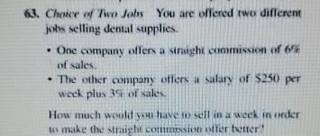 Solved Choice of Two Jobs You are offered two different jobs | Chegg.com