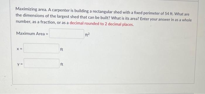 Solved Maximizing area. A carpenter is building a | Chegg.com