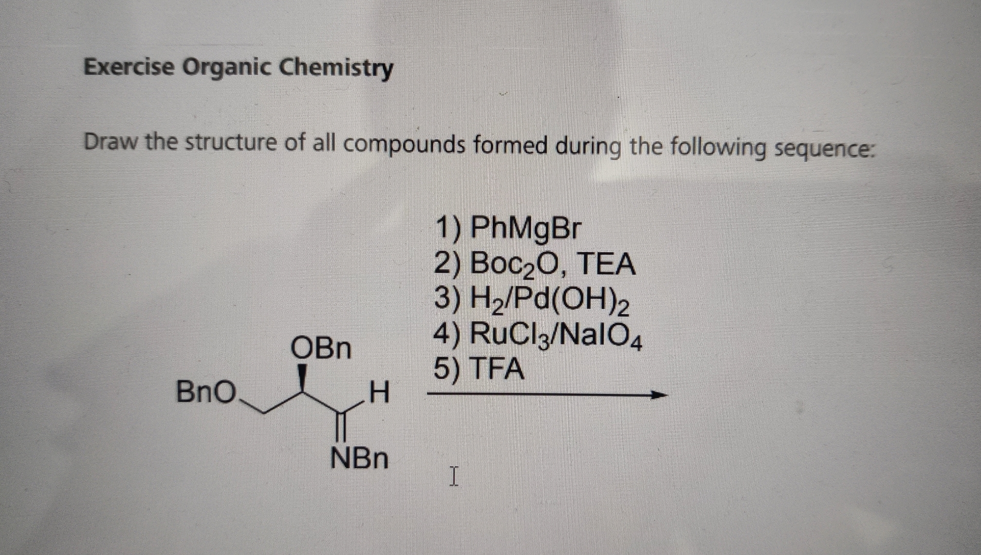 Solved Exercise Organic ChemistryDraw the structure of all | Chegg.com