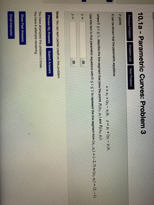 Solved 10.1a - Parametric Curves: Problem 3 Previous Problem | Chegg.com
