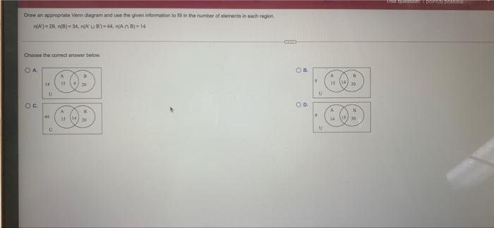 Draw a propriate Vern diagram and use the given | Chegg.com