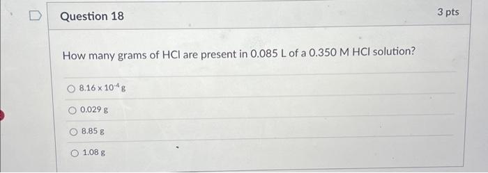 Solved How many grams of \\( \\mathrm{HCl} \\) are present | Chegg.com